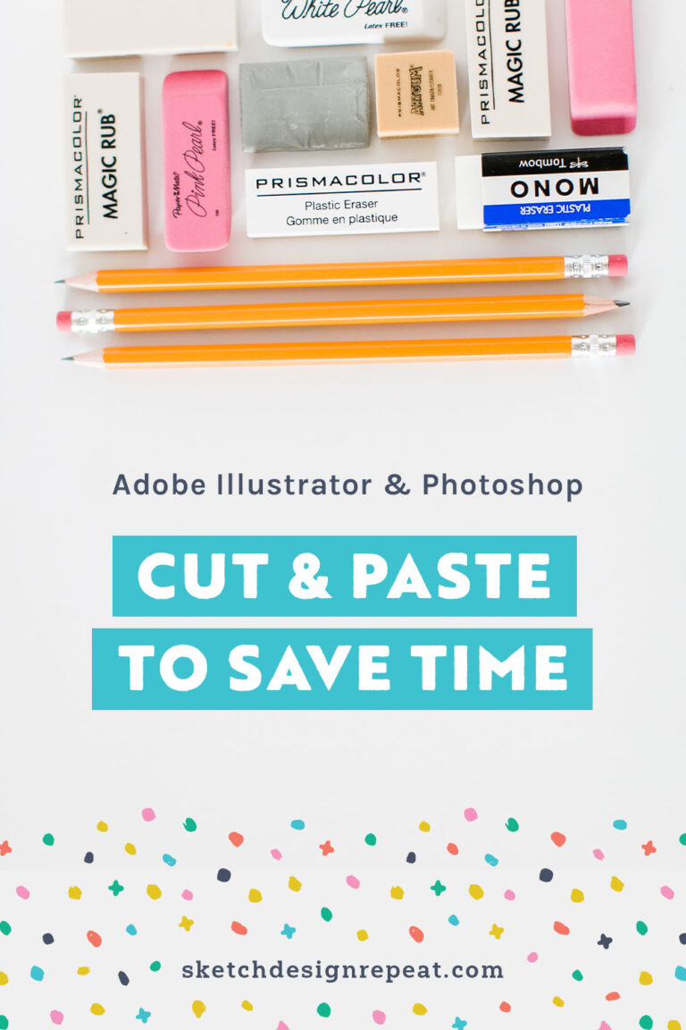 Adobe Illustrator & Photoshop: Cut and Paste to Save Time - Sketch ...