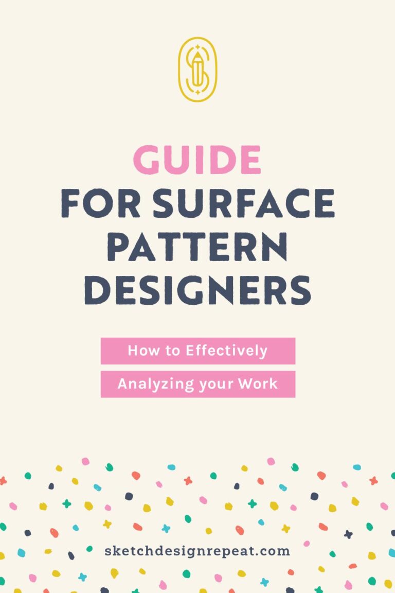 A Surface Pattern Designers Guide to Analyzing Your Work - Sketch Design Repeat