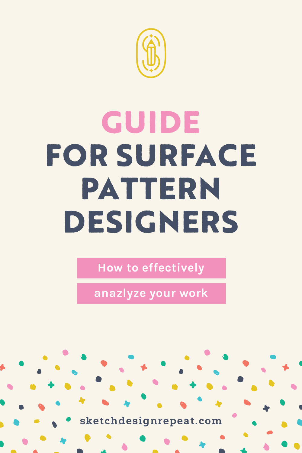 A Surface Pattern Designers Guide to Analyzing Your Work - Sketch ...